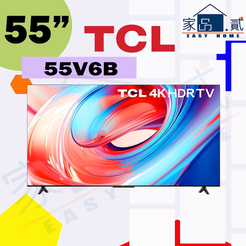 TCL | 55 inch V6B 4K HDR Google TV 55V6B TCL | Screen Size : 50inch | HKTVmall The Largest HK ...