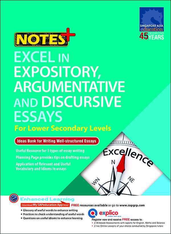 SAP | NOTES Excel In Expository, Argumentative And Discursive Essays ...