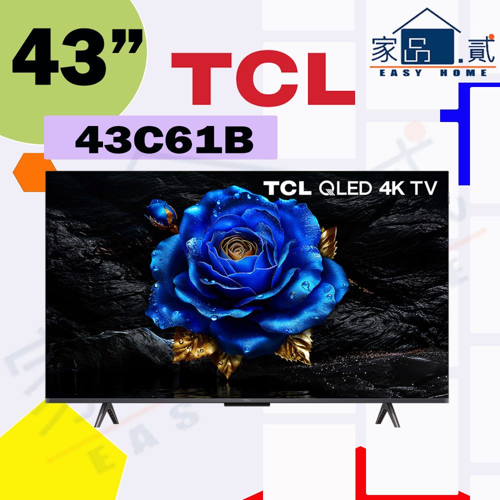 TCL | 43 吋 C61B 4K QLED Google TV 43C61B TCL | 屏幕尺寸 : 43吋 | HKTVmall 香港 ...