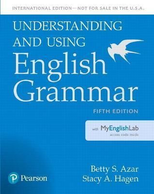 培生朗文 | Understanding and Using English Grammar, Student book with MyEnglishLab #9780134275260 ...