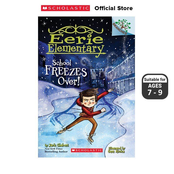 SCHOLASTIC | 小學英語讀物 EE-EERIE ELEMENTARY #5: SCHOOL FREEZES OVER ...