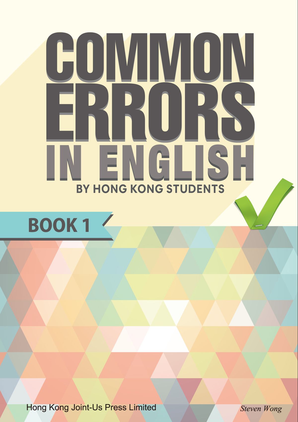 Hong Kong Joint-Us Press | Common Errors in English by Hong Kong Students Book 1 | 尺碼 : 第1冊 ...