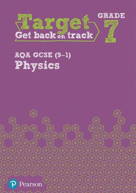 培生 | Target Grade 7 AQA GCSE (9-1) Physics Intervention Workbook ...