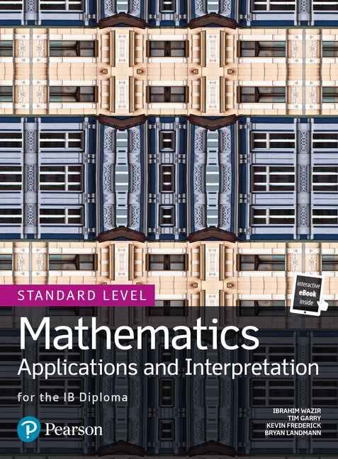 培生 | Mathematics Applications and Interpretation for the IB Diploma ...