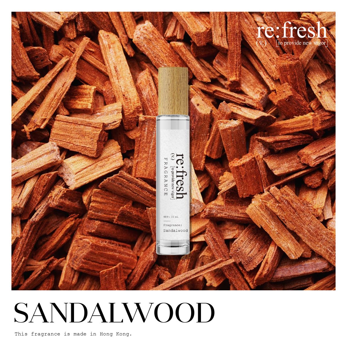 re:fresh | re:fresh Sandalwood Perfume 15ml | HKTVmall The Largest HK ...