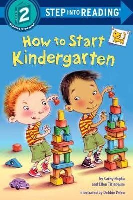 Random House | How to Start Kindergarten (Step into Reading Step 2 ...
