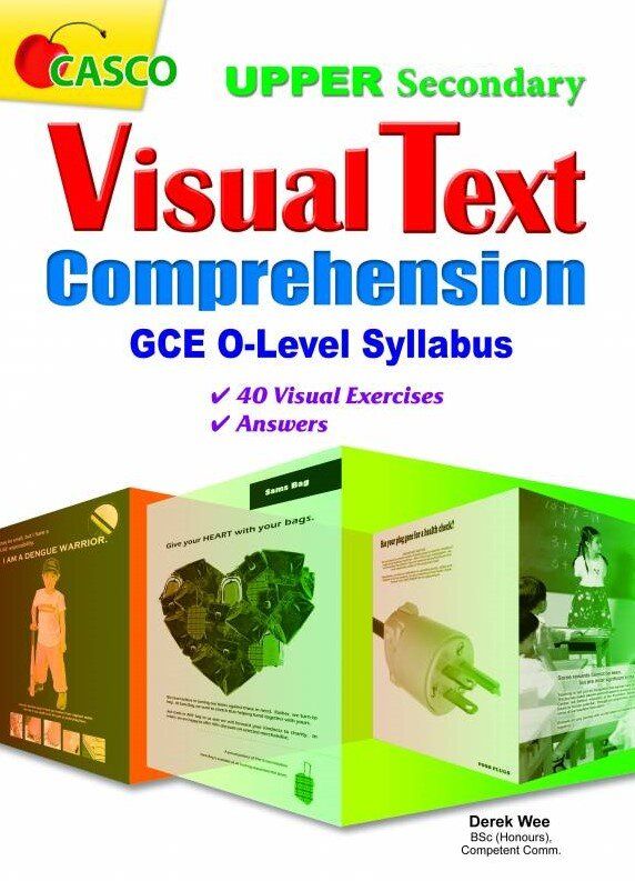 CASCO | Upper Secondary Visual Text Comprehension (GCE O-Level Syllabus ...